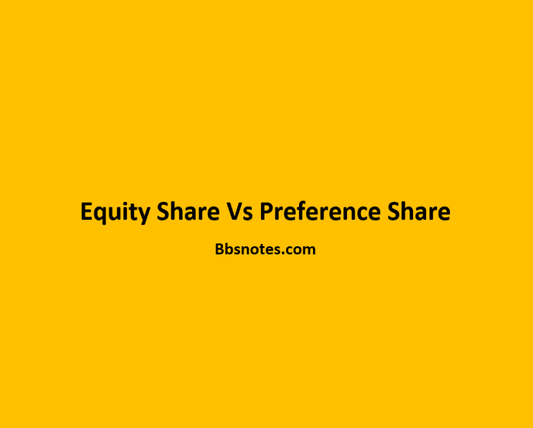 Equity Share Vs Preference Share - BBS Notes