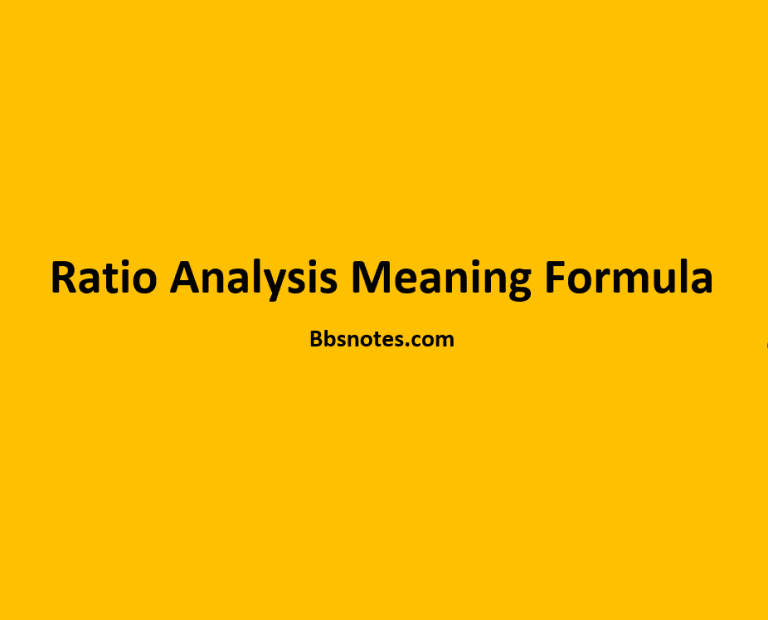 Ratio Analysis Meaning Formula - BBS Notes