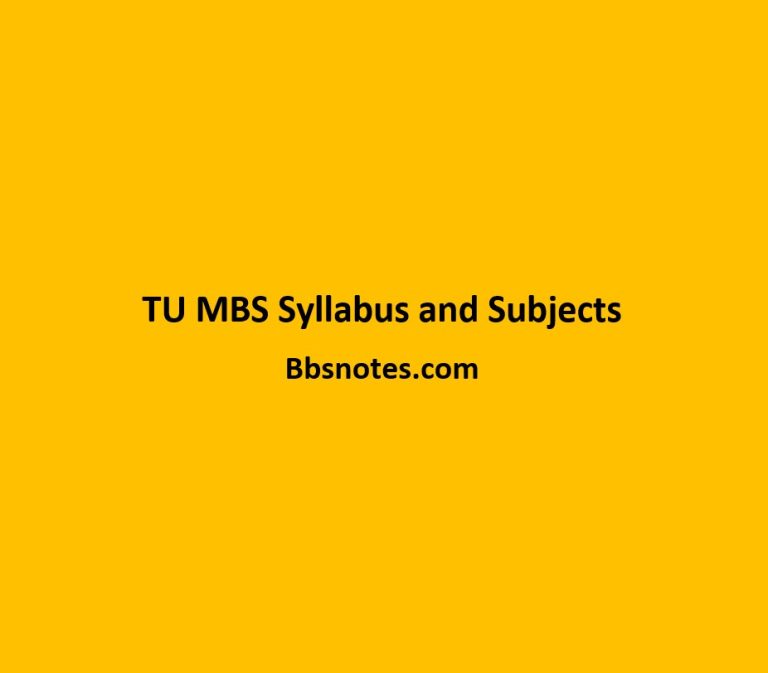 TU MBS Syllabus and Subjects - BBS Notes