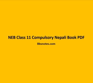 NEB Class 11 Compulsory Nepali Book Pdf - BBS Notes