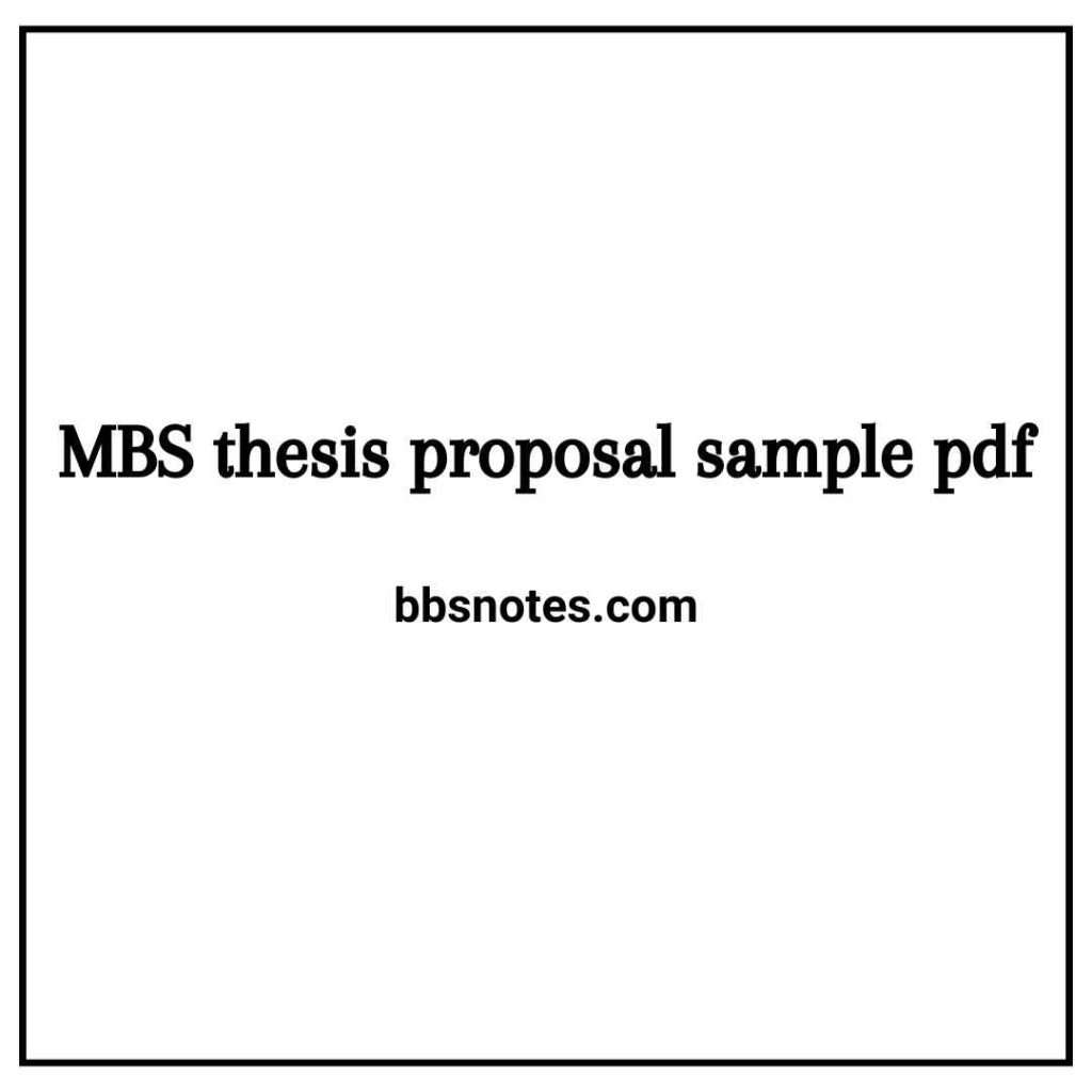 MBS thesis proposal sample pdf - BBS Notes